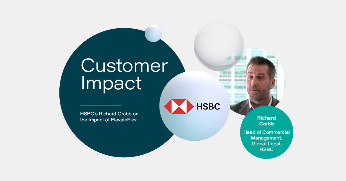 HSBC’s Richard Crabb on the Impact of Elevate's Flexible Legal ...