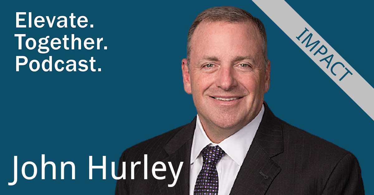 John Hurley - Helping Lawyers Build Enterprise Value with Clients - Elevate