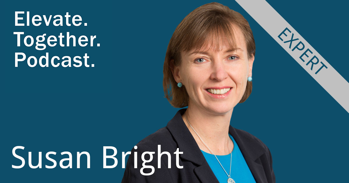 Susan Bright – Engagement and Getting It - Elevate